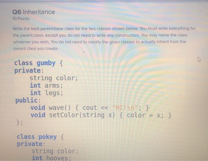 Solved Q6 Inheritance 10 Points Write the best parent/base | Chegg.com