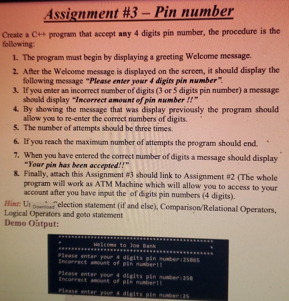 Solved Assignment #3 - Pin number Create a C++ program that | Chegg.com