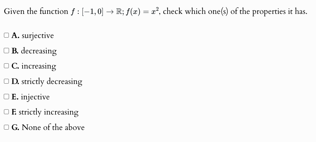 Solved Given the function f:[-1,0]→R;f(x)=x2, ﻿check which | Chegg.com