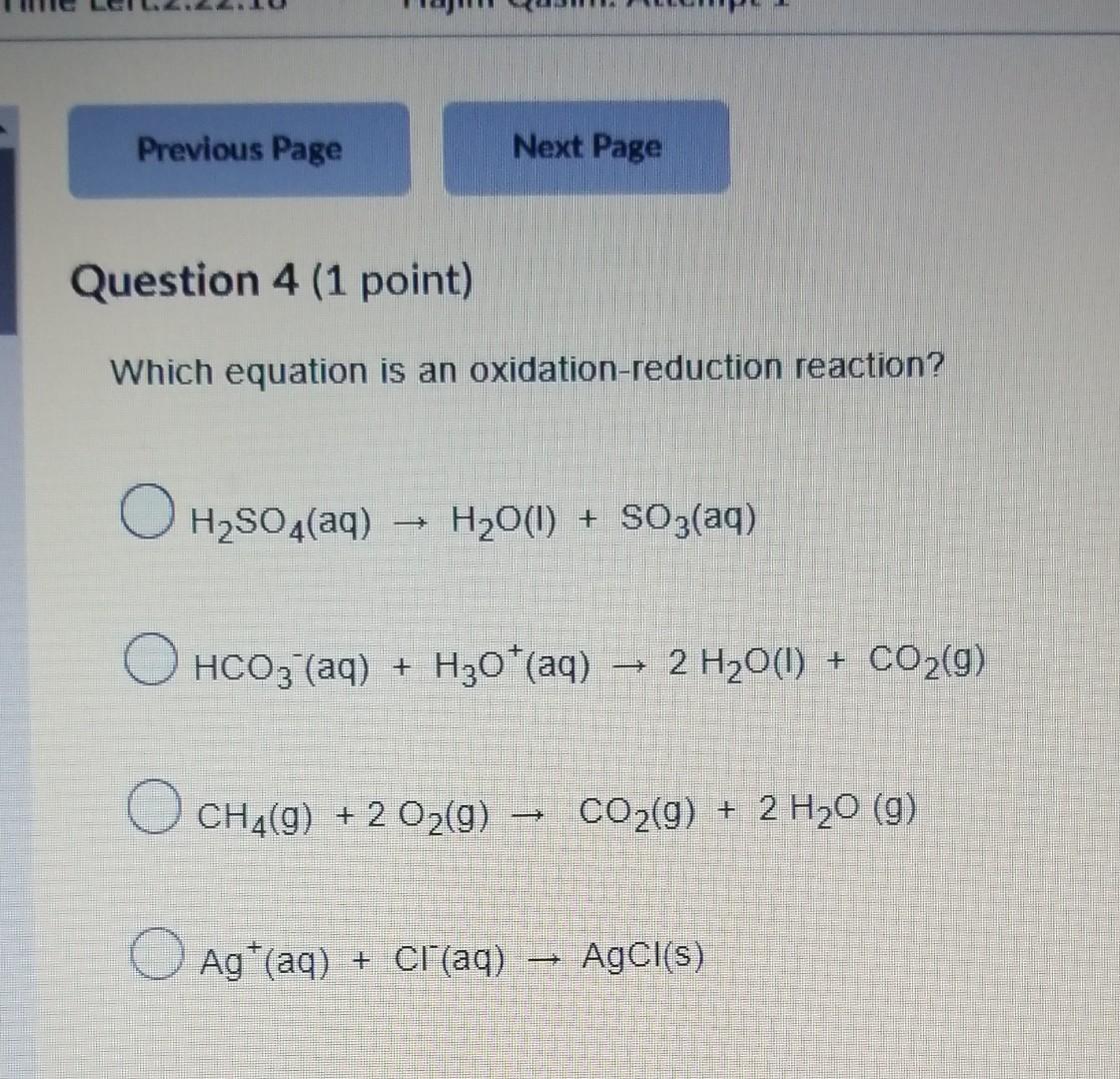 Solved Previous Page Next Page Question 4 (1 point) Which | Chegg.com