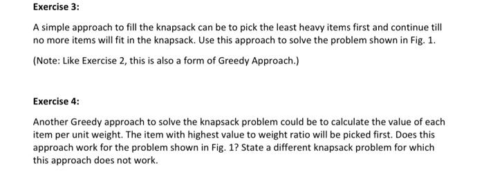 Exercise 3: A simple approach to fill the knapsack | Chegg.com