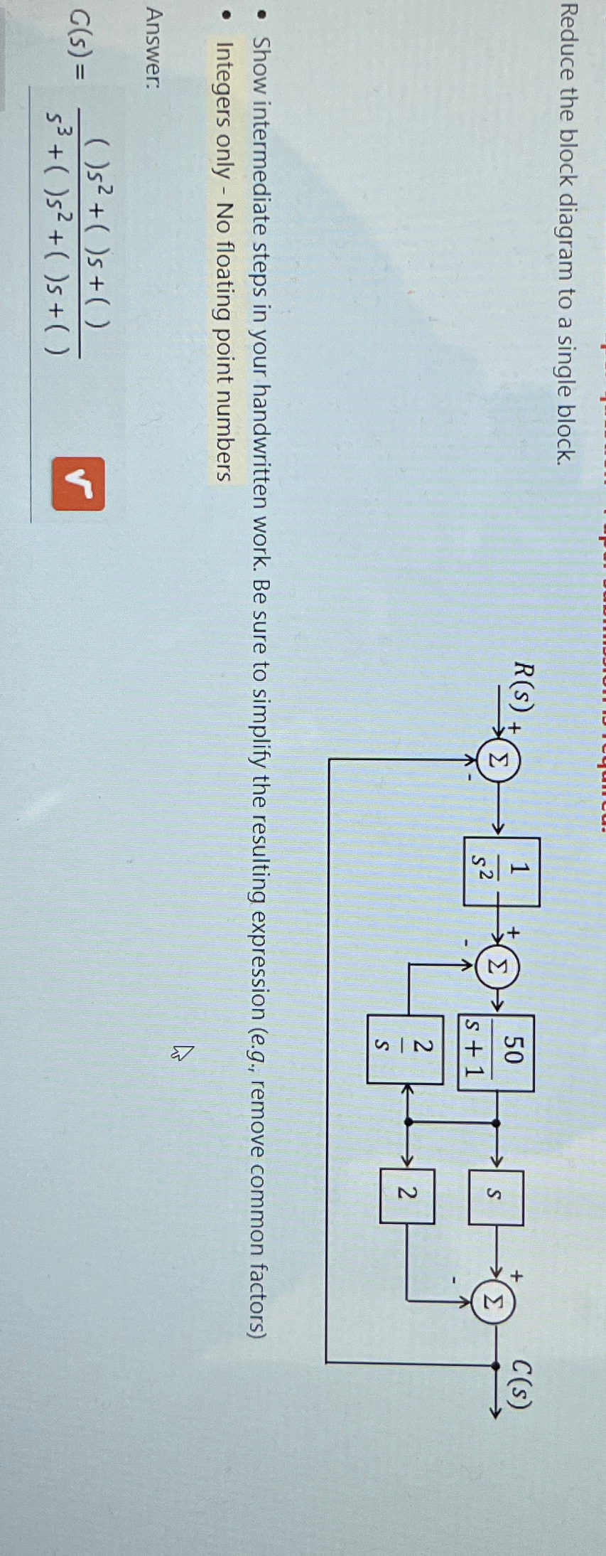 Solved Reduce the block diagram to a single block.Show | Chegg.com