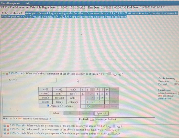 Solved TA03 - The Momentum Principle Begin Date: 1/17/2023 | Chegg.com
