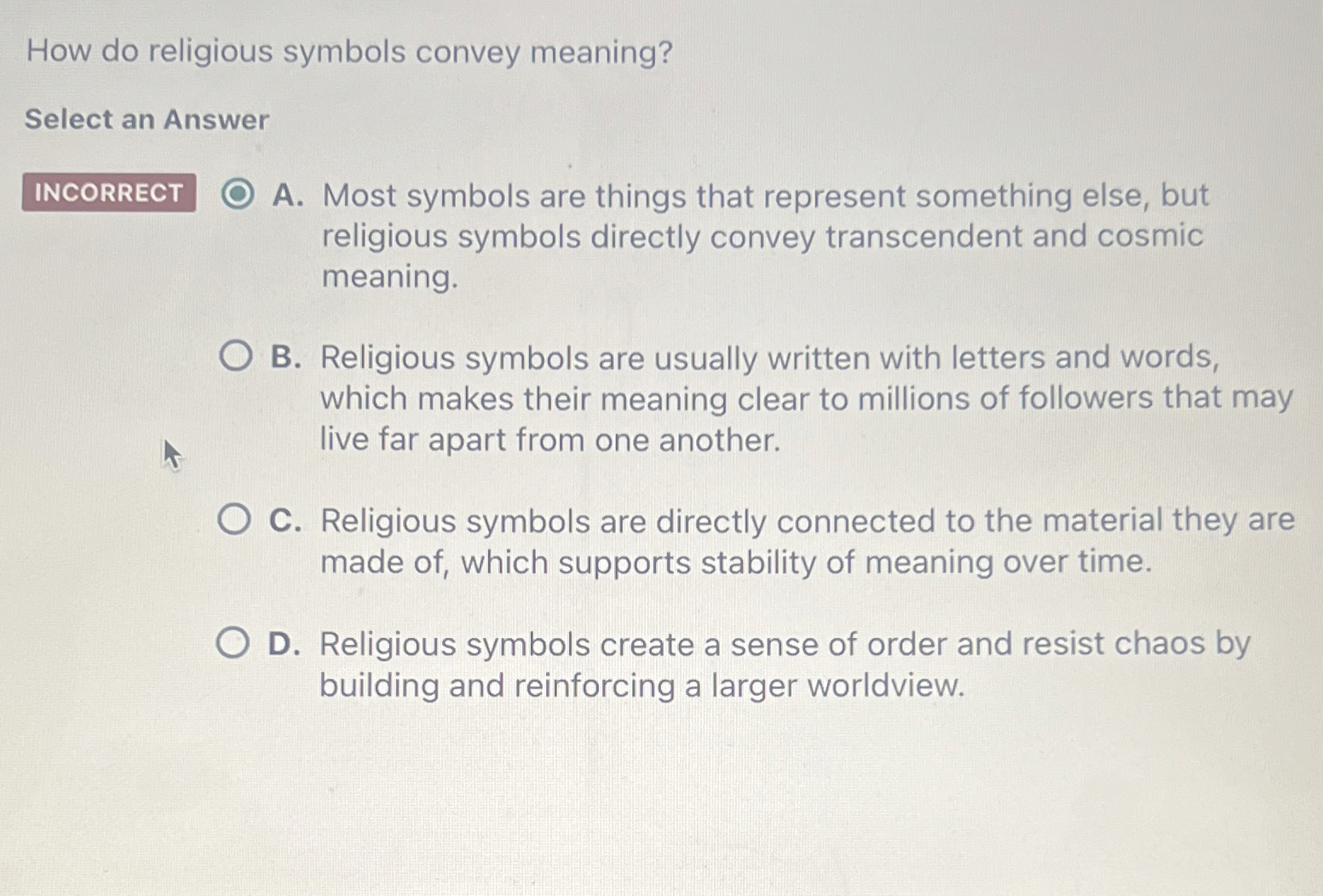 Solved How do religious symbols convey meaning?Select an | Chegg.com