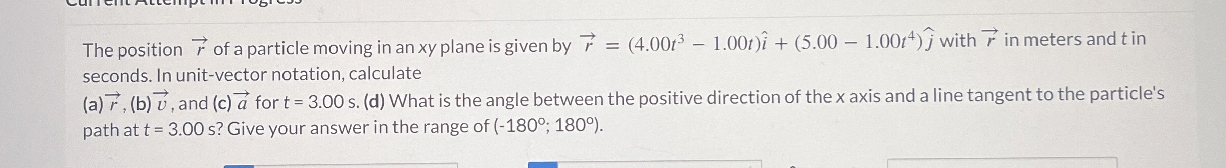 Solved The position vec(r) ﻿of a particle moving in an xy | Chegg.com