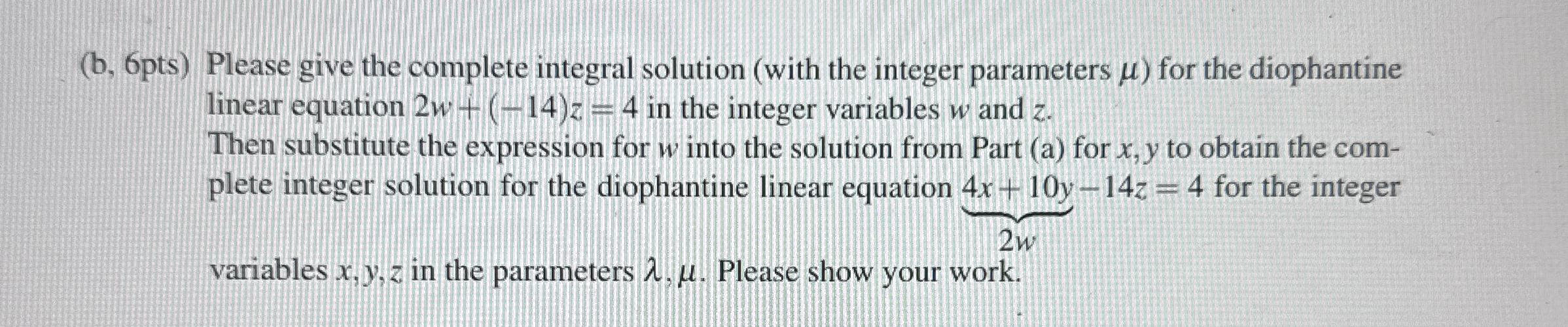 Solved (b, 6pts) ﻿Please give the complete integral solution | Chegg.com