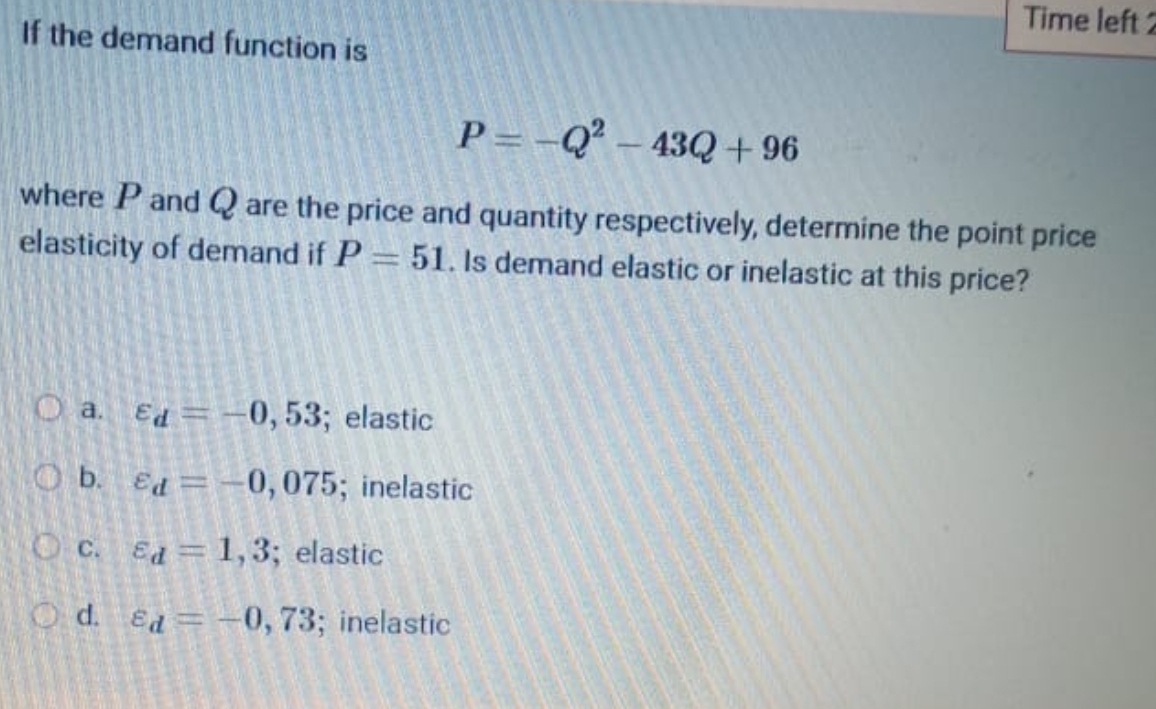 Solved If the demand function isP=-Q2-43Q+96where P ﻿and Q | Chegg.com