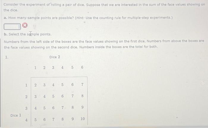 Solved Consider the experiment of rolling a pair of dice. | Chegg.com
