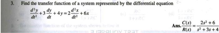 Solved 3. Find the transfer function of a system represented | Chegg.com
