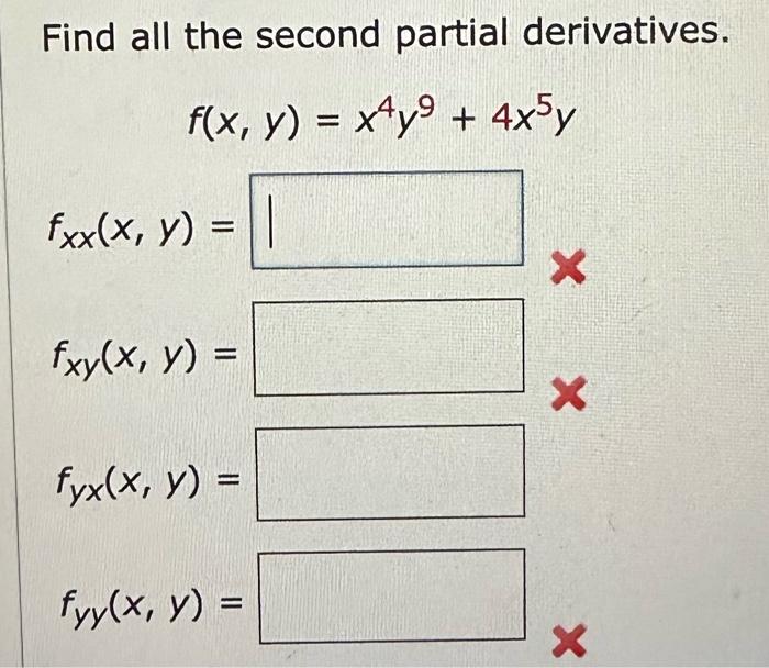 Solved Find all the second partial derivatives. | Chegg.com