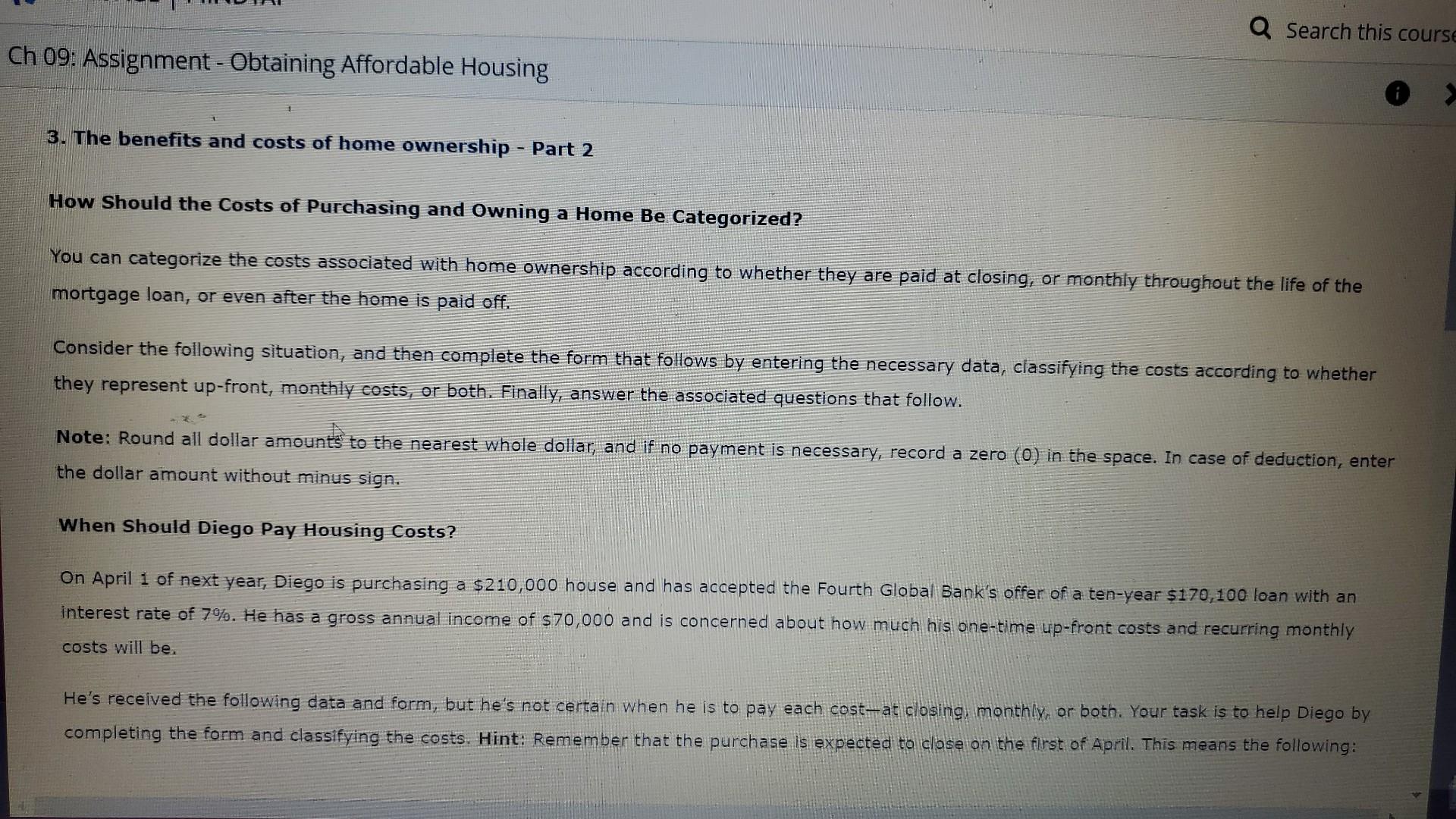 : 09: Assignment - Obtaining Affordable Housing 3. | Chegg.com