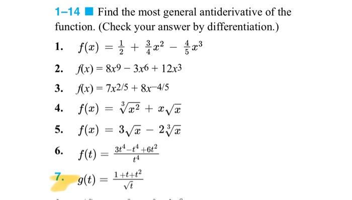Solved 1-14 Find the most general antiderivative of the | Chegg.com