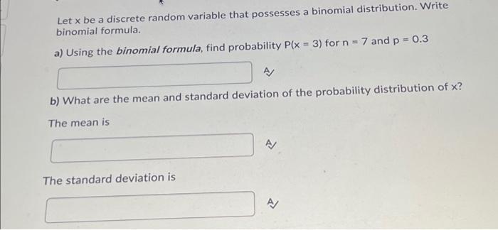 Solved Let x be a discrete random variable that possesses a | Chegg.com
