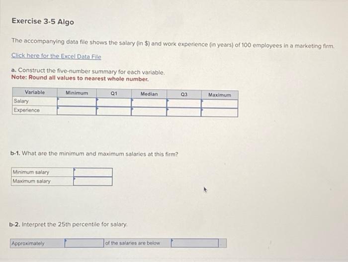 Solved Exercise 3-5 Algo The accompanying data file shows | Chegg.com