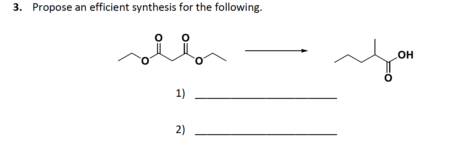 Solved 3. ﻿Propose an efficient synthesis for the following. | Chegg.com