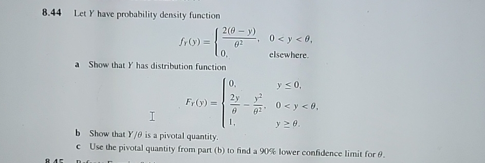 Solved 8.44 ﻿Let Y ﻿have probability density | Chegg.com