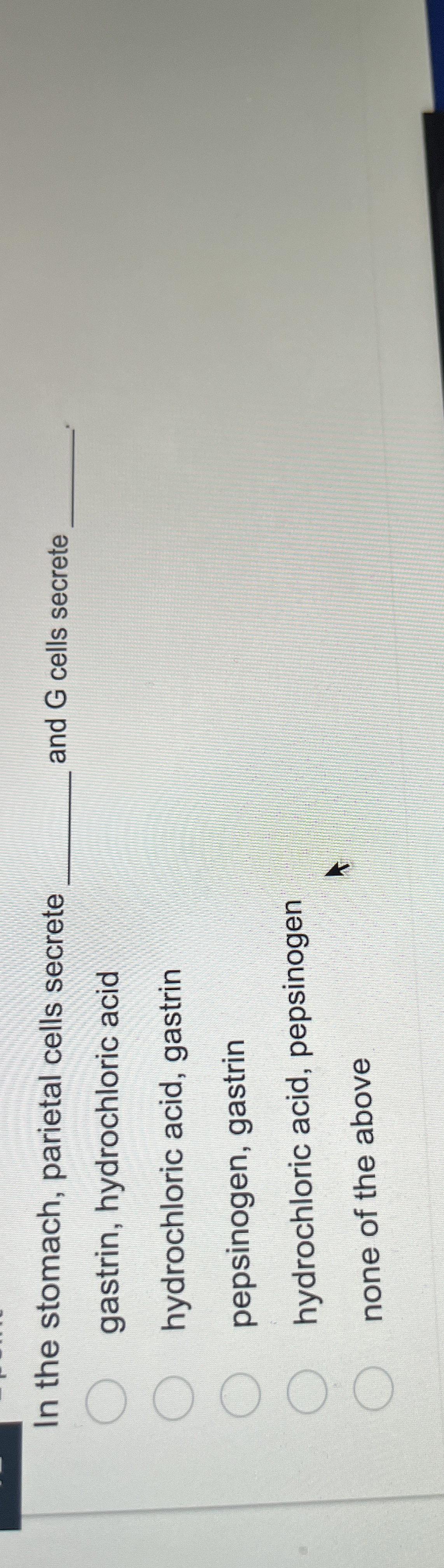 Solved In the stomach, parietal cells secrete q, ﻿and G | Chegg.com