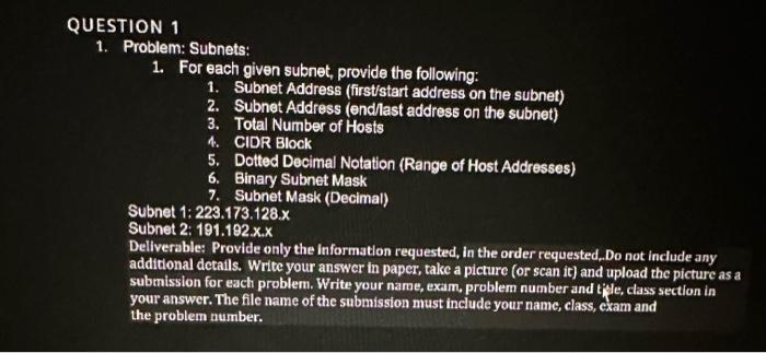 Solved QUESTION 1 1. Problem: Subnets: 1. For each given | Chegg.com