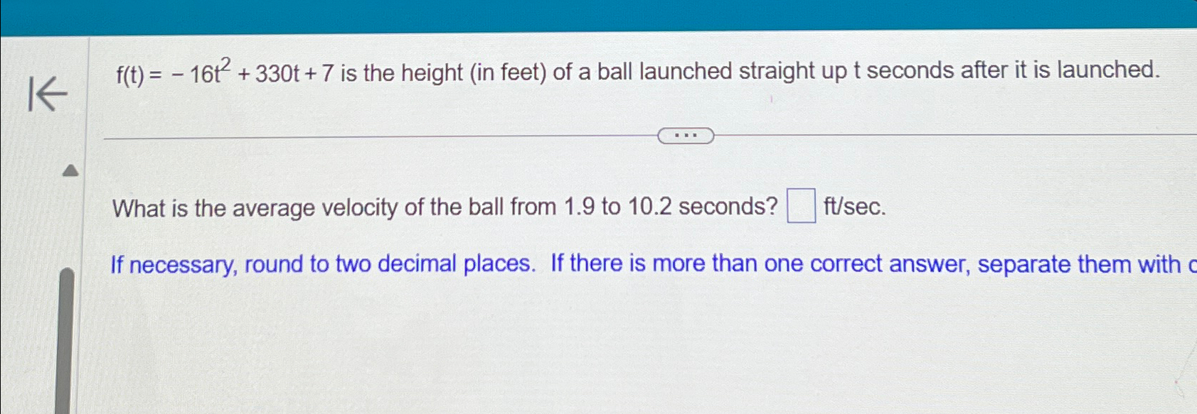 Solved f(t)=-16t2+330t+7 ﻿is the height (in feet) ﻿of a ball | Chegg.com