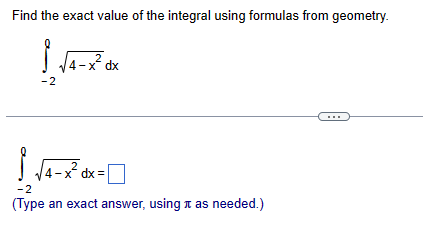 Solved Find the exact value of the integral using formulas | Chegg.com