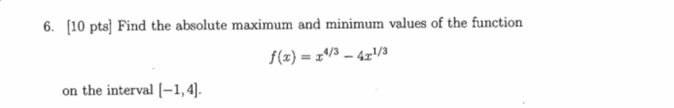 Solved [10 ﻿pts] ﻿Find the absolute maximum and minimum | Chegg.com