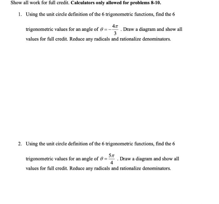 Solved Show all work for full credit. Calculators only | Chegg.com