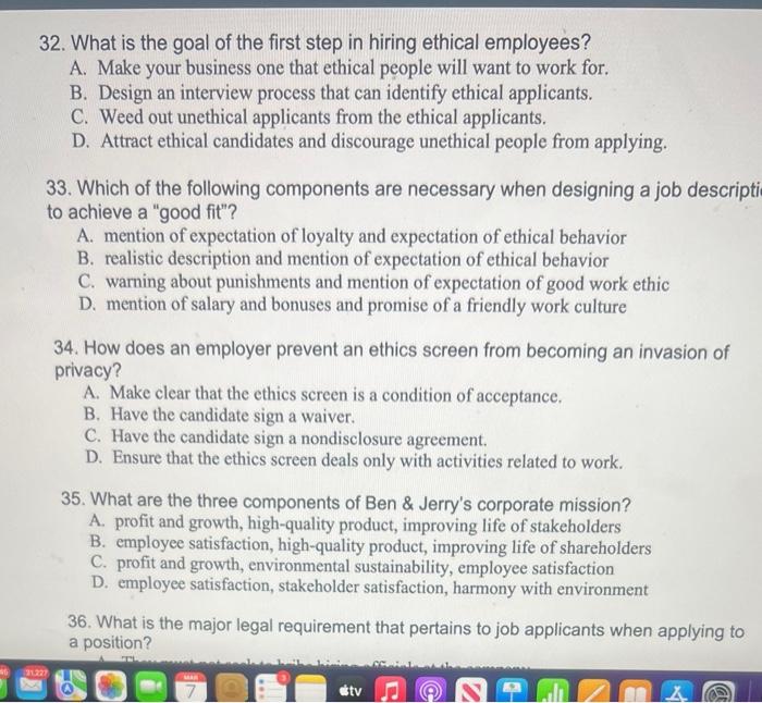 Solved 32. What is the goal of the first step in hiring | Chegg.com