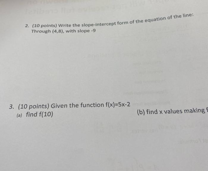 Solved 2. (10 points) Write the slope-intercept form of the | Chegg.com Solved 2. (10 points) Write the slope-intercept form of the | Chegg.com