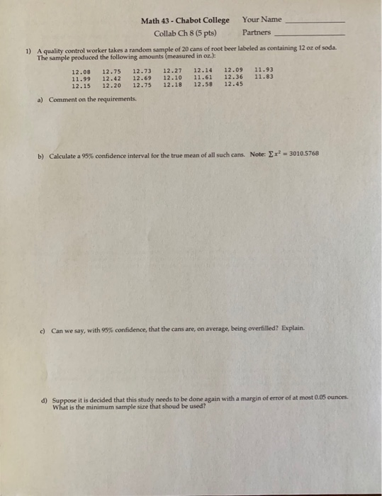 Solved Your Name Math 43 - Chabot College Collab Ch 8 (5 | Chegg.com