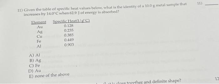 Solved 11) Given the table of specific heat values below, | Chegg.com