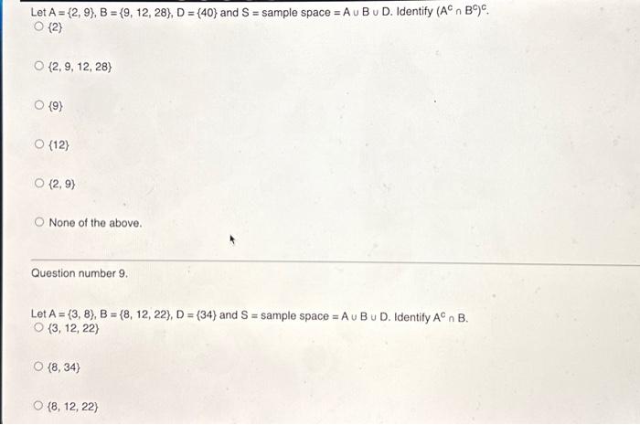 Solved Let A={2,9},B={9,12,28},D={40} and S= sample space | Chegg.com