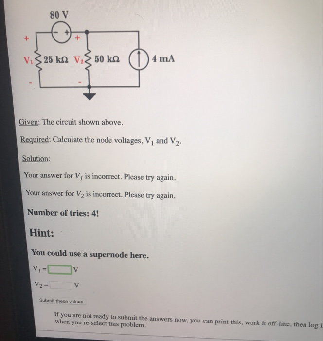 Solved 80 V DAMA vi 325 ka v 350 kn ( 4 mA Given: The | Chegg.com