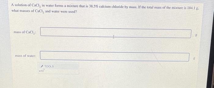 Solved A solution of CaCl, in water forms a mixture that is | Chegg.com