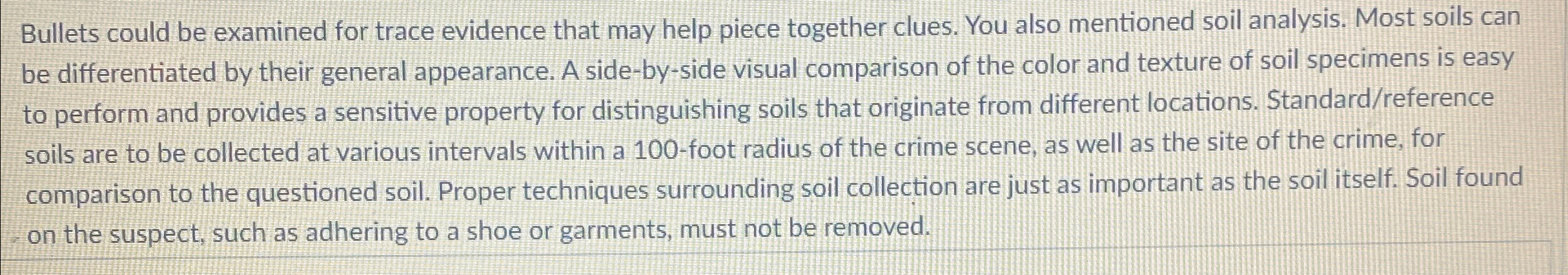 Solved Bullets could be examined for trace evidence that may | Chegg.com
