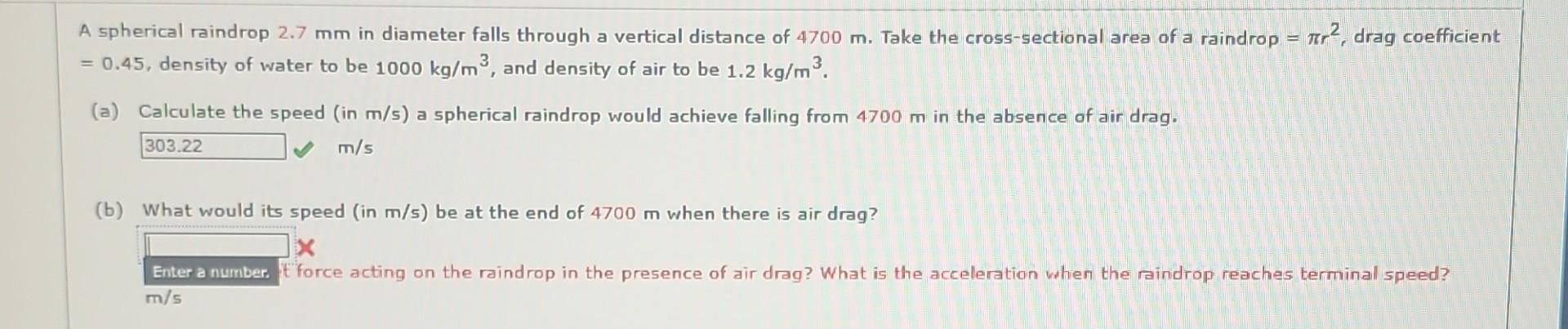 Solved A spherical raindrop 2.7 mm in diameter falls through | Chegg.com