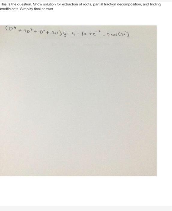 Solved This is the question. Show solution for extraction of | Chegg.com