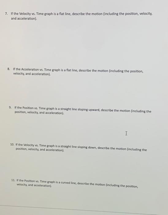 Solved Conceptual Questions: 1. When the acceleration is | Chegg.com