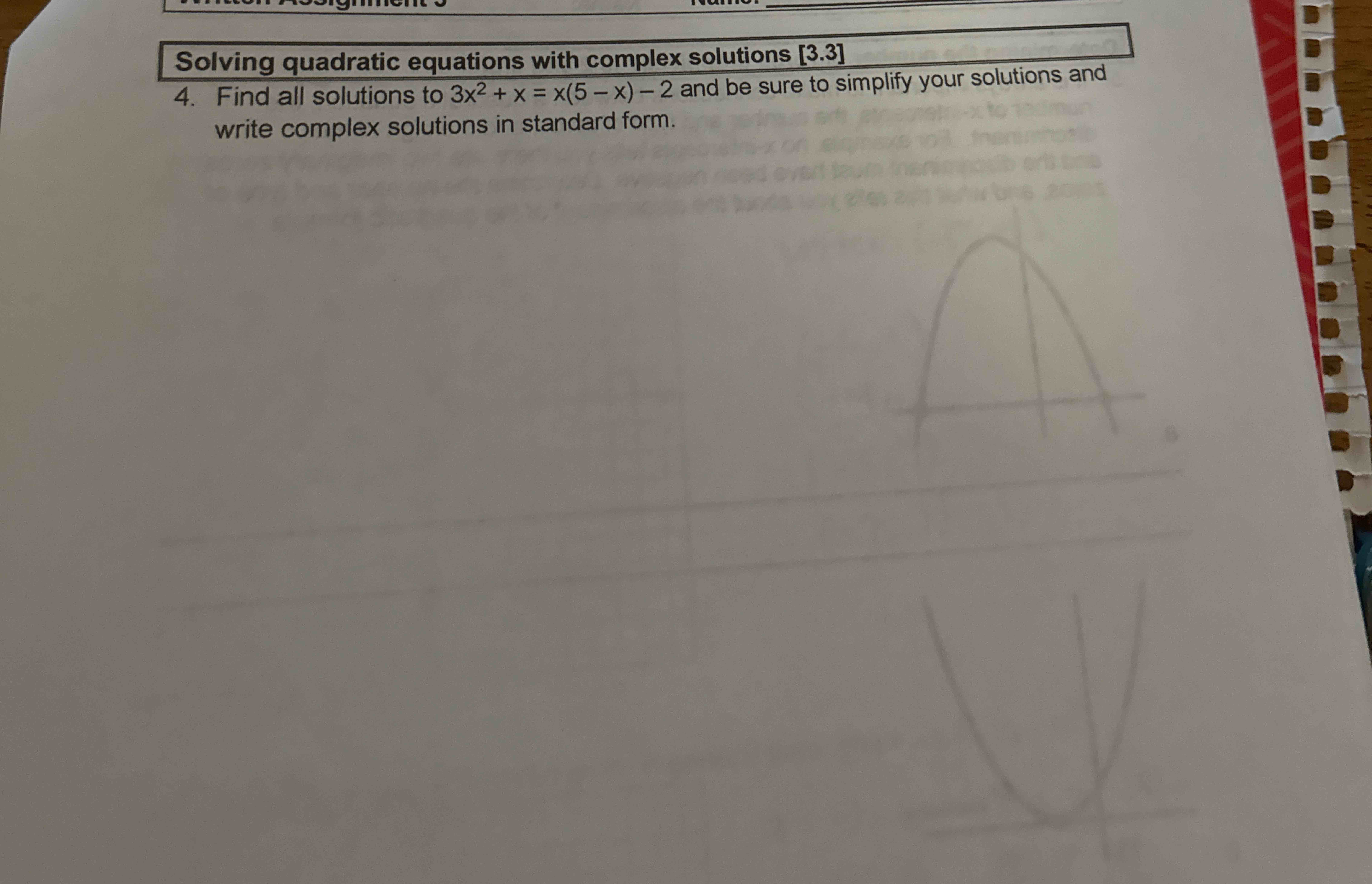 Solved Solving quadratic equations with complex solutions | Chegg.com