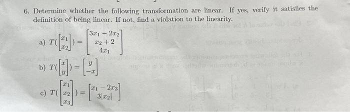 Solved 6. Determine whether the following transformation are | Chegg.com