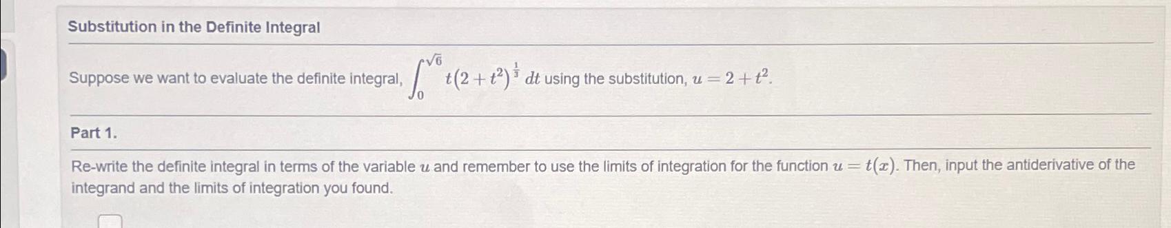 Solved Substitution in the Definite IntegralSuppose we want | Chegg.com