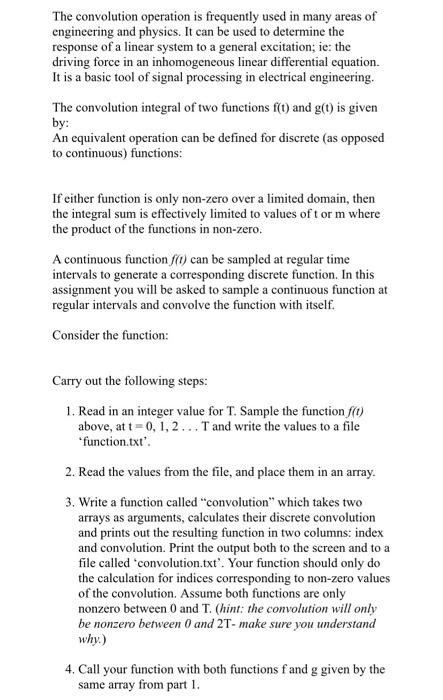 Solved The convolution operation is frequently used in many | Chegg.com
