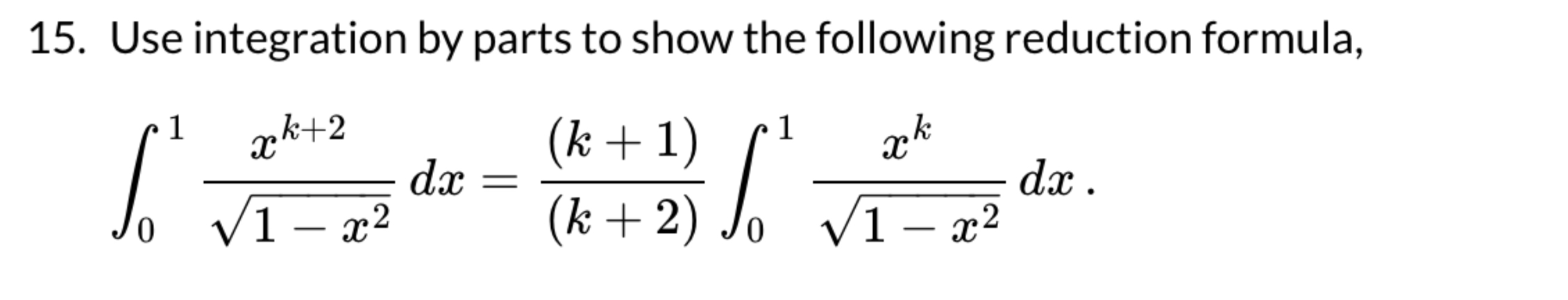 Solved Use integration by parts to show the following | Chegg.com