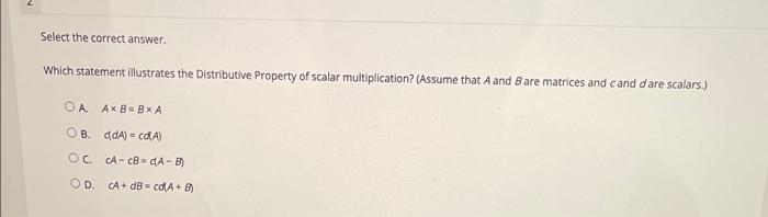 Solved Which statement illustrates the Distributive Property | Chegg.com