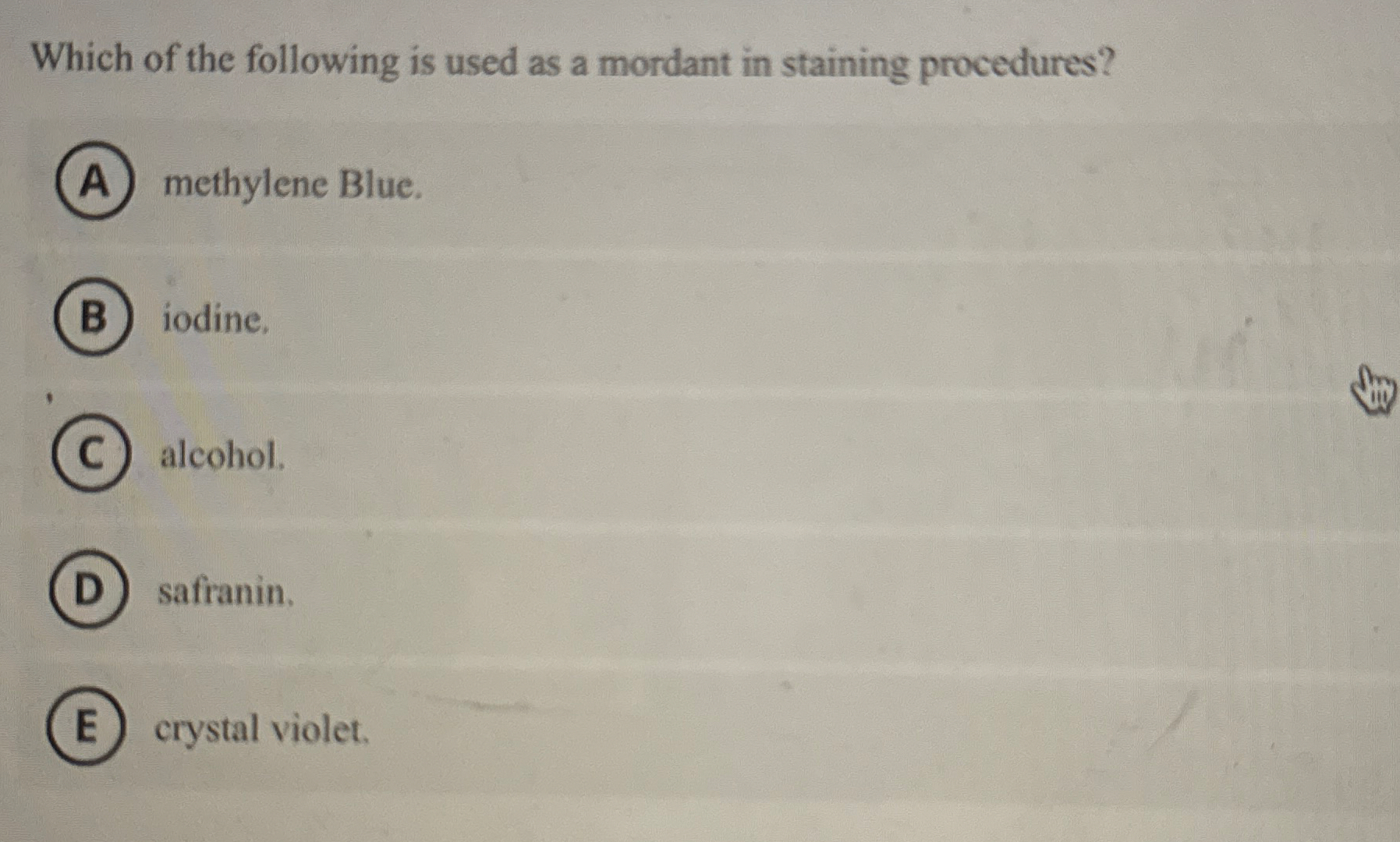 Solved Which of the following is used as a mordant in | Chegg.com