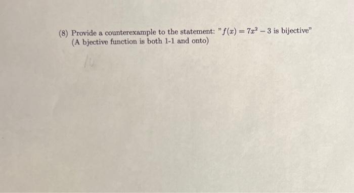 Solved (8) Provide a counterexample to the statement: " | Chegg.com