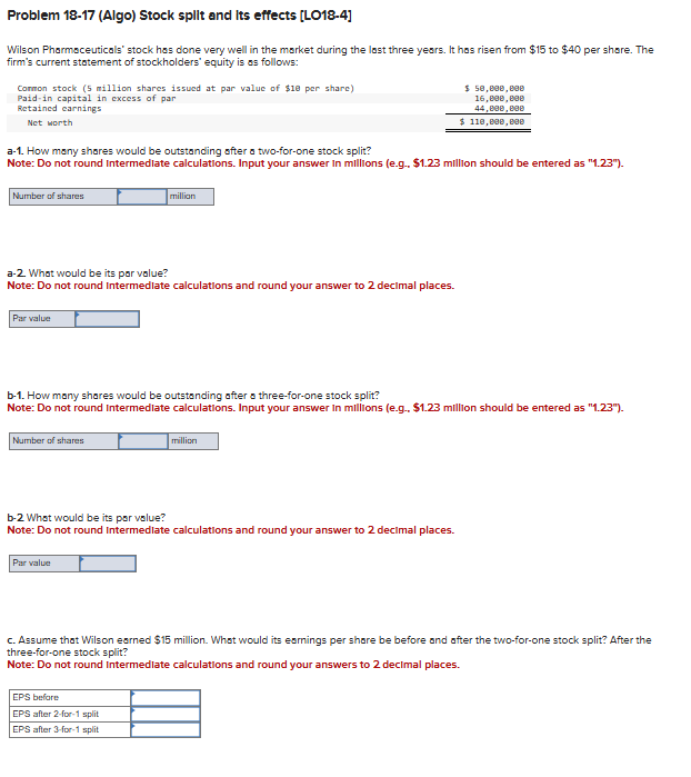 Solved Problem 18-17 (Algo) ﻿Stock split and Its effects | Chegg.com