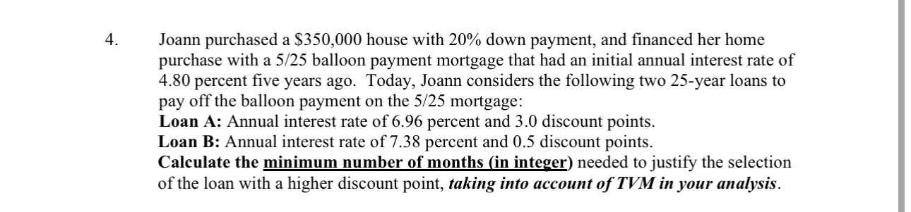 Solved Joann purchased a $350,000 ﻿house with 20% ﻿down | Chegg.com
