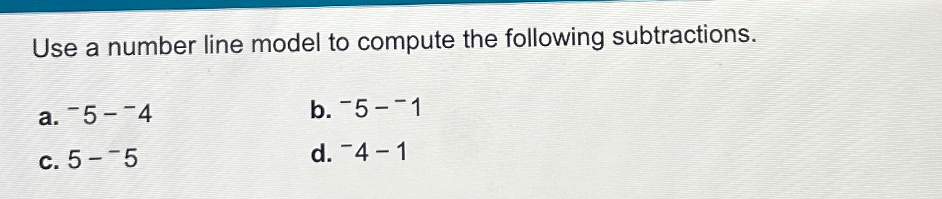 Solved Use a number line model to compute the following | Chegg.com