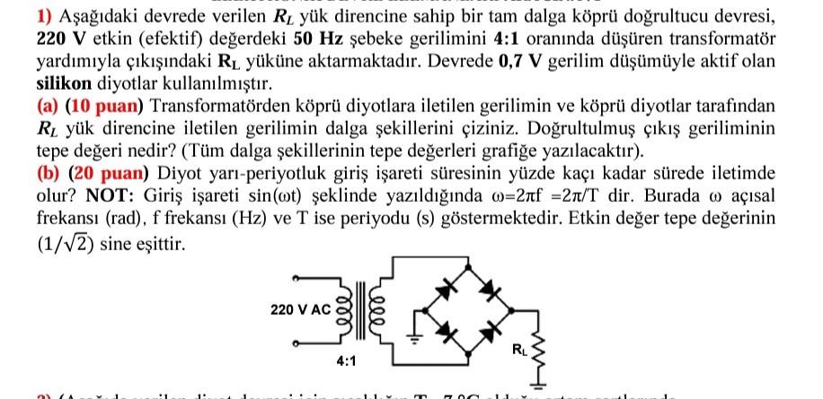 Solved I) A full wave bridge rectifier circuit with the | Chegg.com