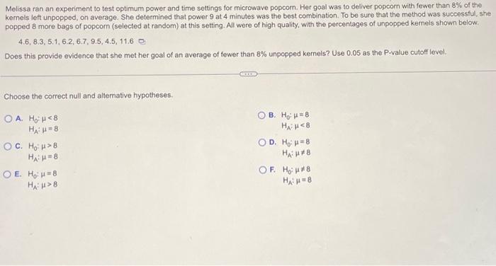 Melissa ran an experiment to test optimum power and | Chegg.com